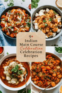 6+ Quick Indian Main Course Party Recipes to Impress Your Guests ...