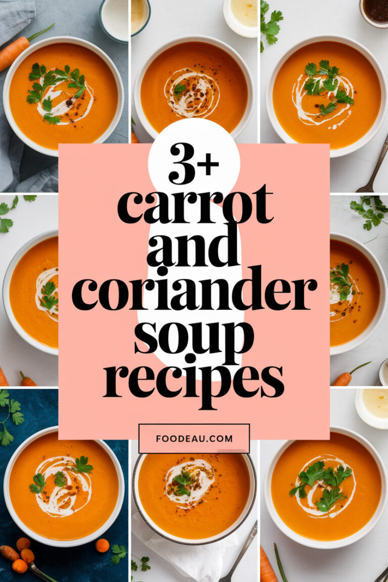 3+ Delicious Carrot and Coriander Soup Recipes You Must Try Today ...