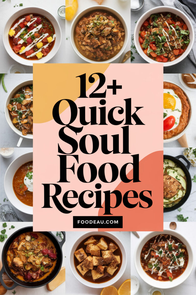 12+ Quick and Easy Soul Food Recipes for a Cozy Meal – foodeau.com