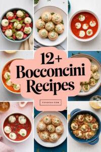 12+ Favorite Bocconcini Recipes to Delight Your Taste Buds! – foodeau.com