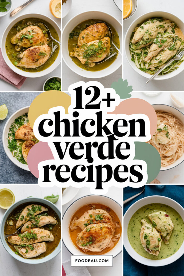 12+ Amazing Chicken Verde Recipes You’ll Love to Make! – foodeau.com