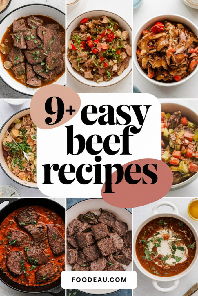 9+ Feel-Good Easy Beef Recipes for Cozy Family Dinners – foodeau.com