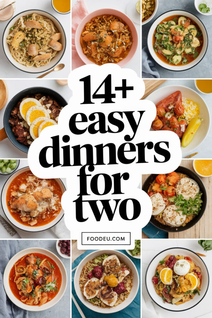 14+ Easy Dinners for Two Recipes – foodeau.com