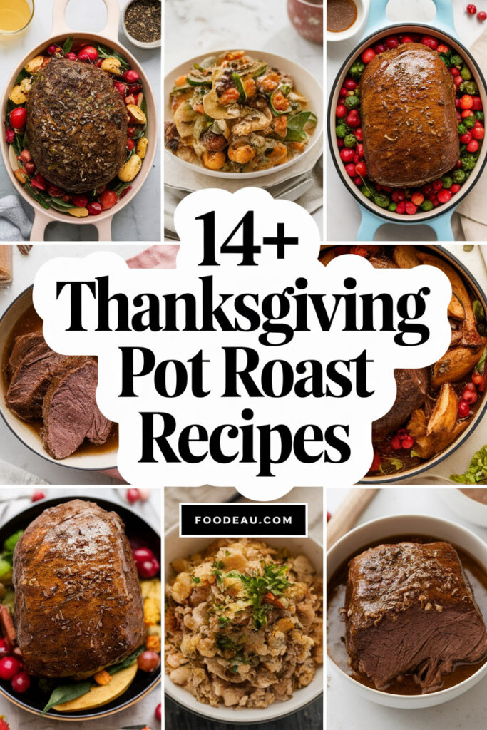 14+ Thanksgiving Pot Roast Recipes – foodeau.com
